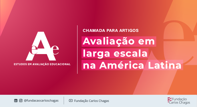 Avaliação em larga escala na América Latina é tema de chamada pública ...